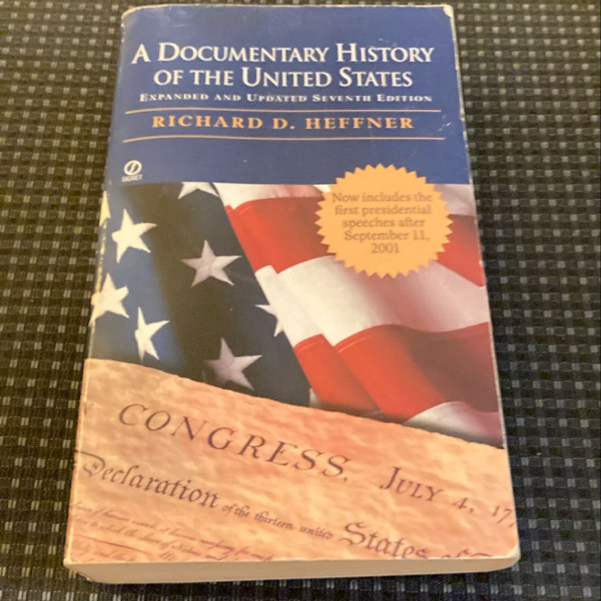 A Documentary History of the United States (Revised and Updated) by ...