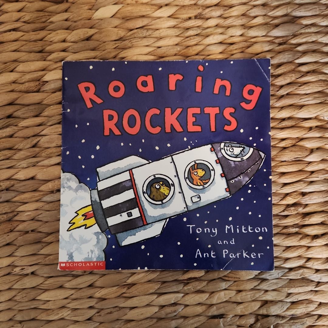 Roaring Rockets by Tony Mitton and Ant Parker, Paperback | Pangobooks