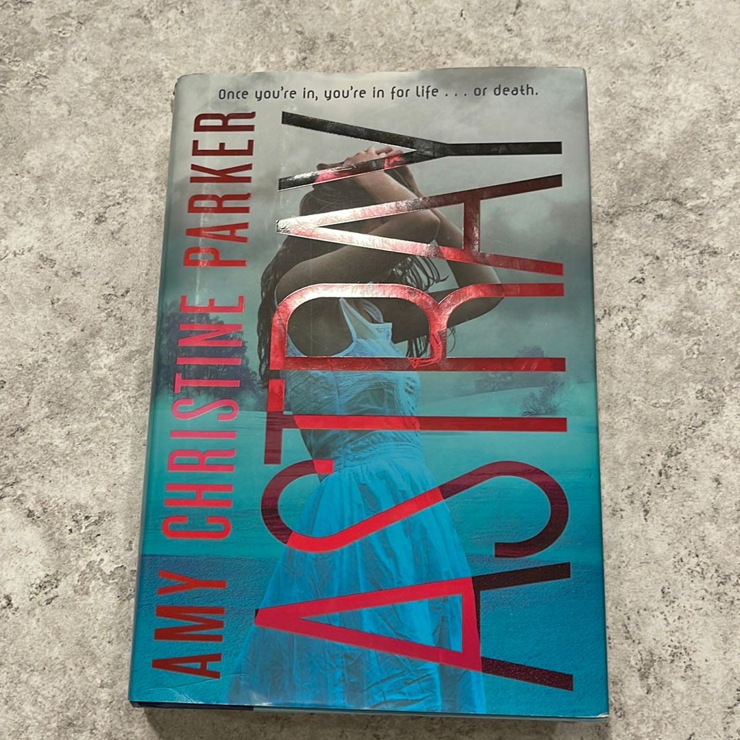 Astray (Gated Sequel) by Amy Christine Parker