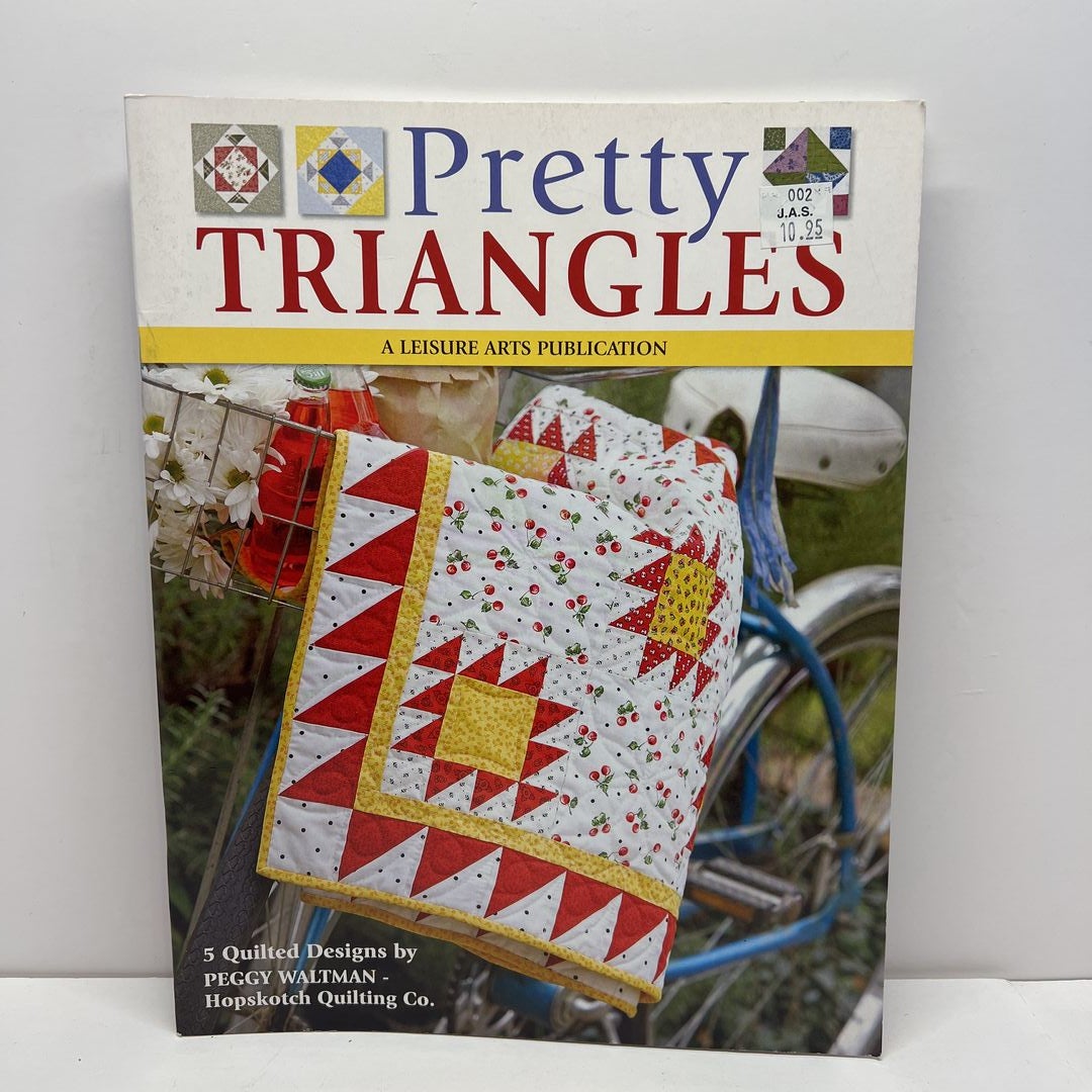 Pretty Triangles by Peggy Waltman