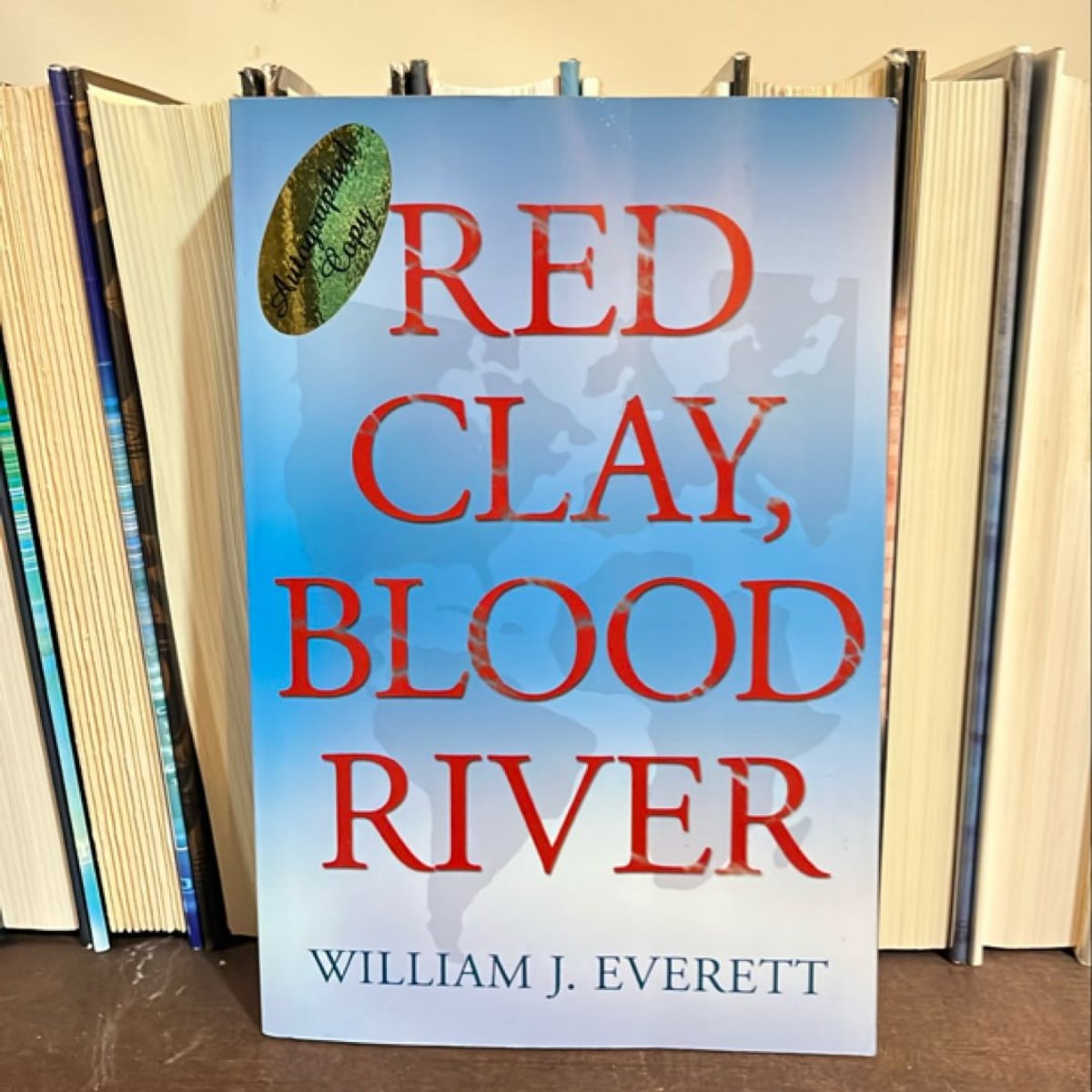 Red Clay, Blood River by William Johnson Everett