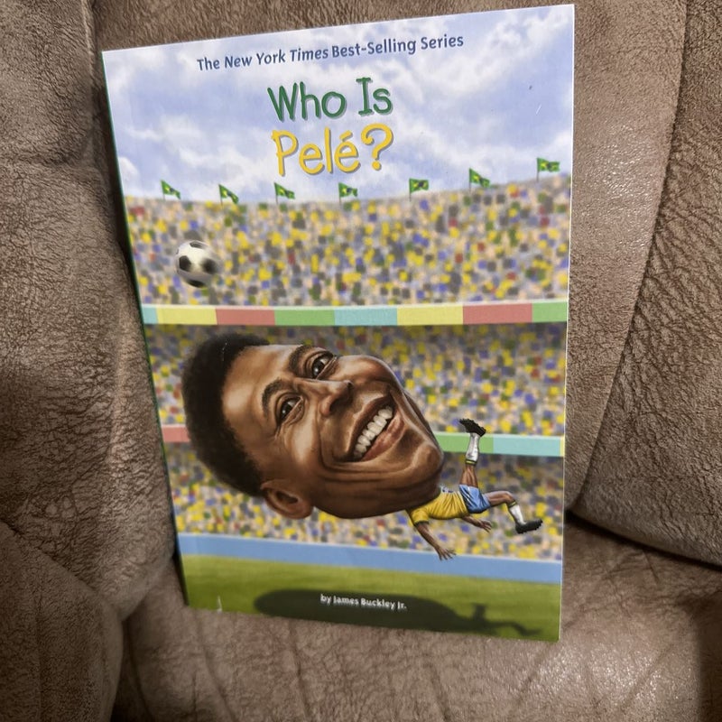 Who Is Pelé? by James Buckley, Who HQ