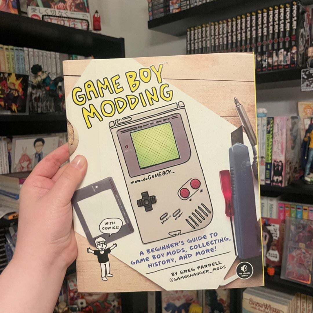 Game Boy Modding by Greg FARRELL
