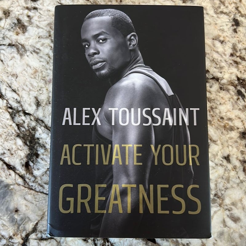 Activate Your Greatness by Alex Toussaint, Paperback | Pangobooks
