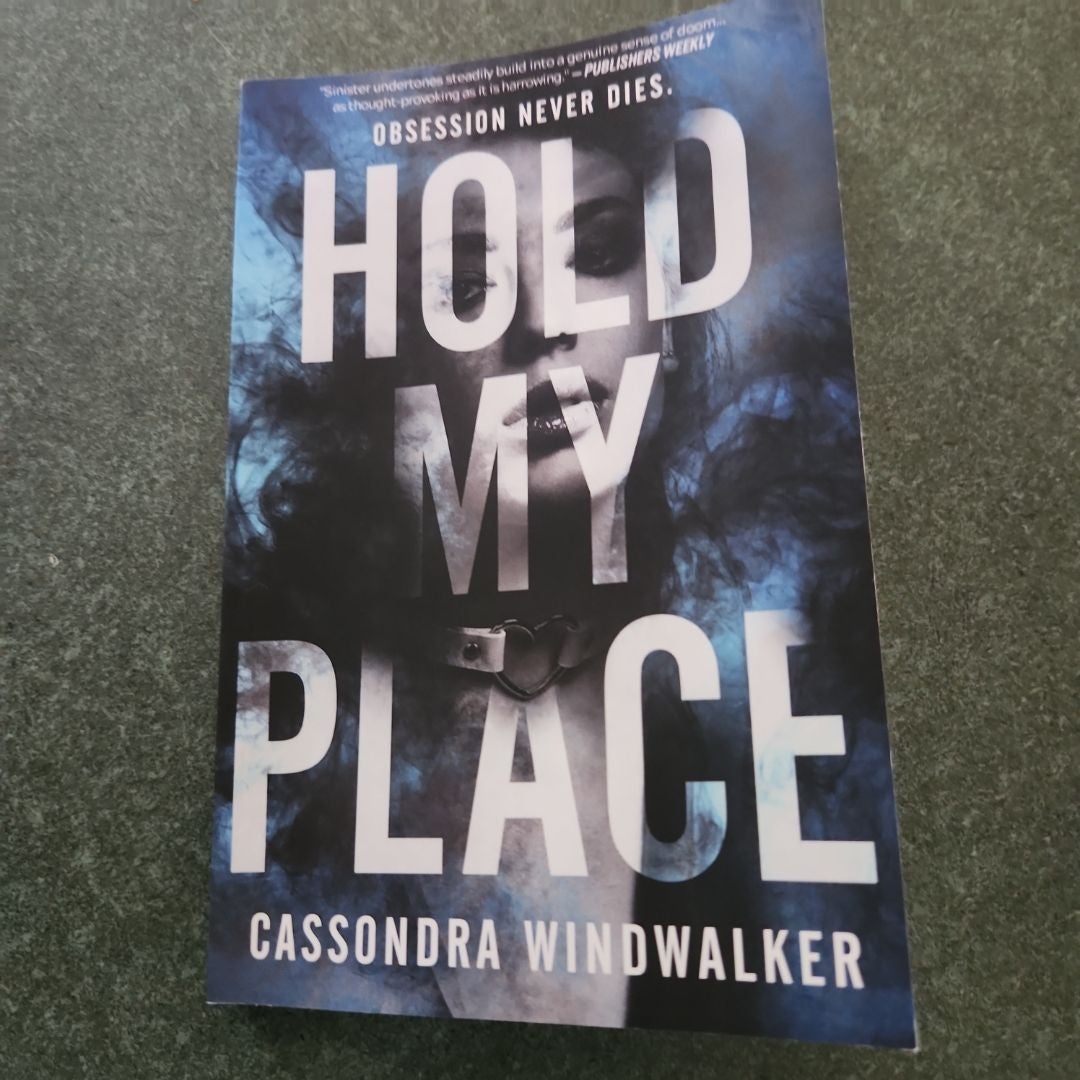 Hold My Place by Cassondra Windwalker