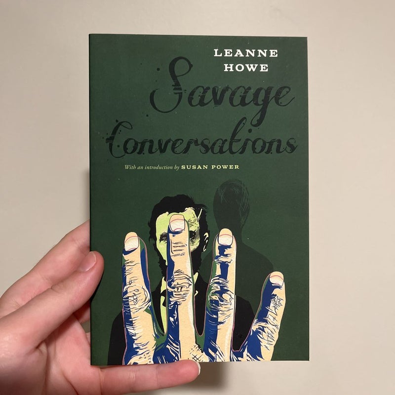 Savage Conversations by LeAnne Howe