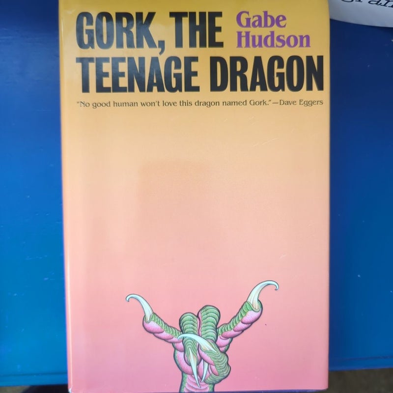 Gork, the Teenage Dragon by Gabe Hudson