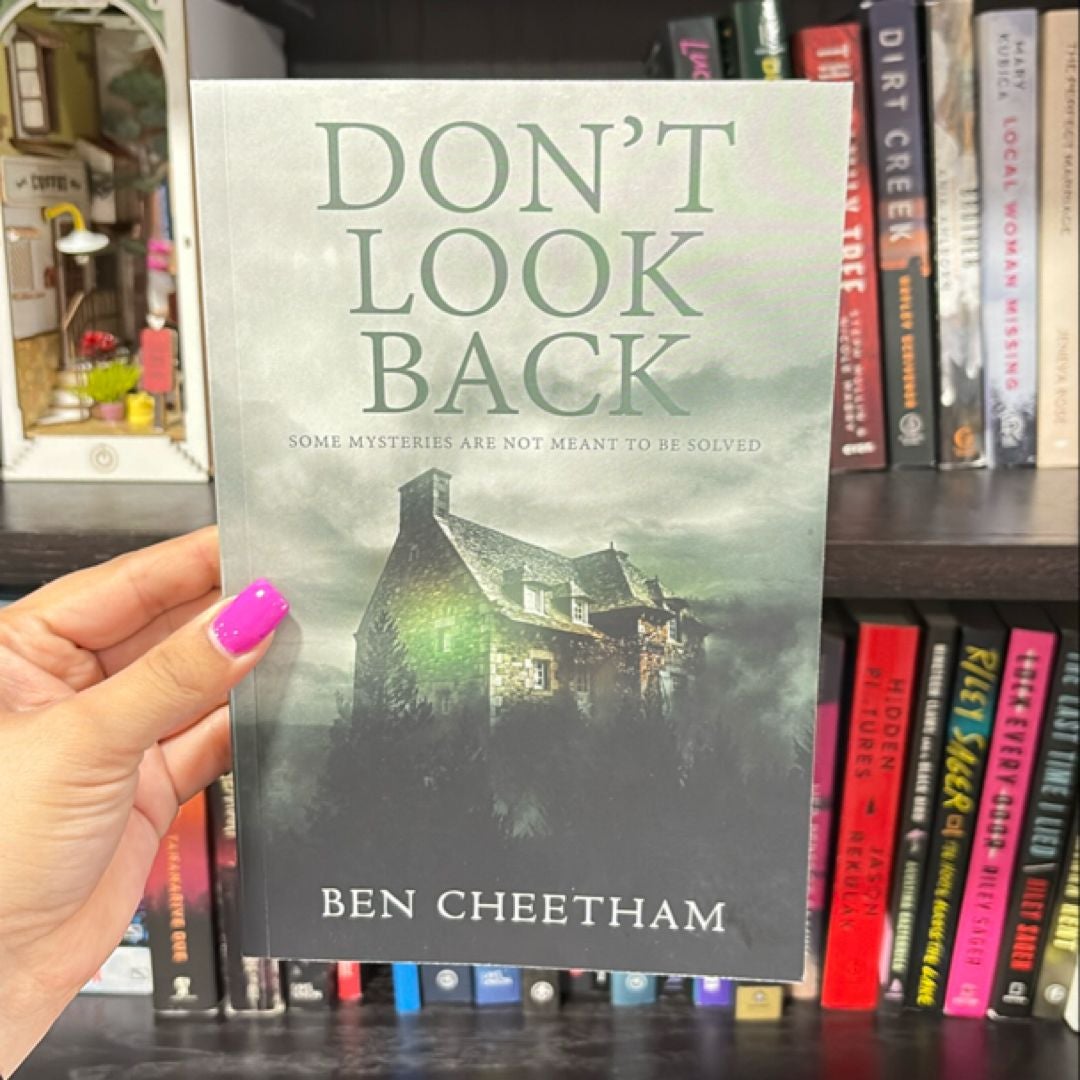 Don't Look Back by Ben Cheetham