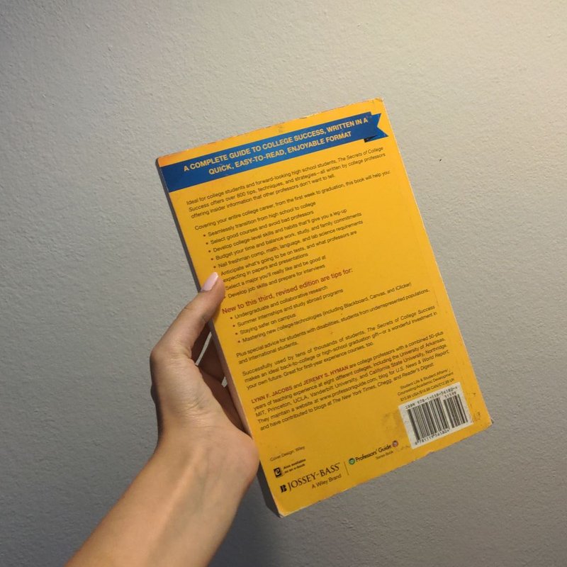 The Secrets of College Success by Lynn F. Jacobs, Jeremy S. Hyman