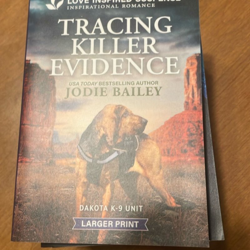 Tracing Killer Evidence by Jodie Bailey