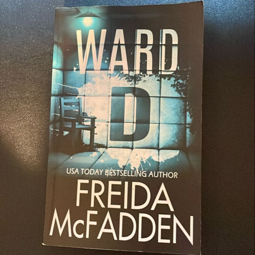 Ward D by Freida McFadden