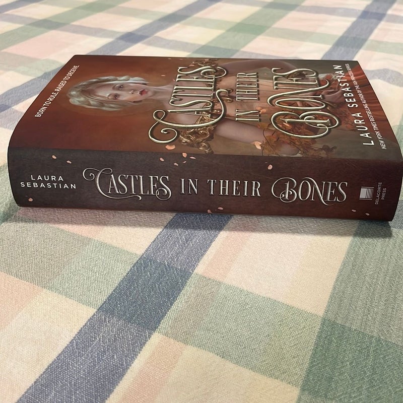 Castles in Their Bones by Laura Sebastian
