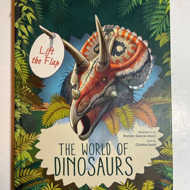 The World of Dinosaurs (Lift the Flap) by Cristina Bandi, Hardcover ...