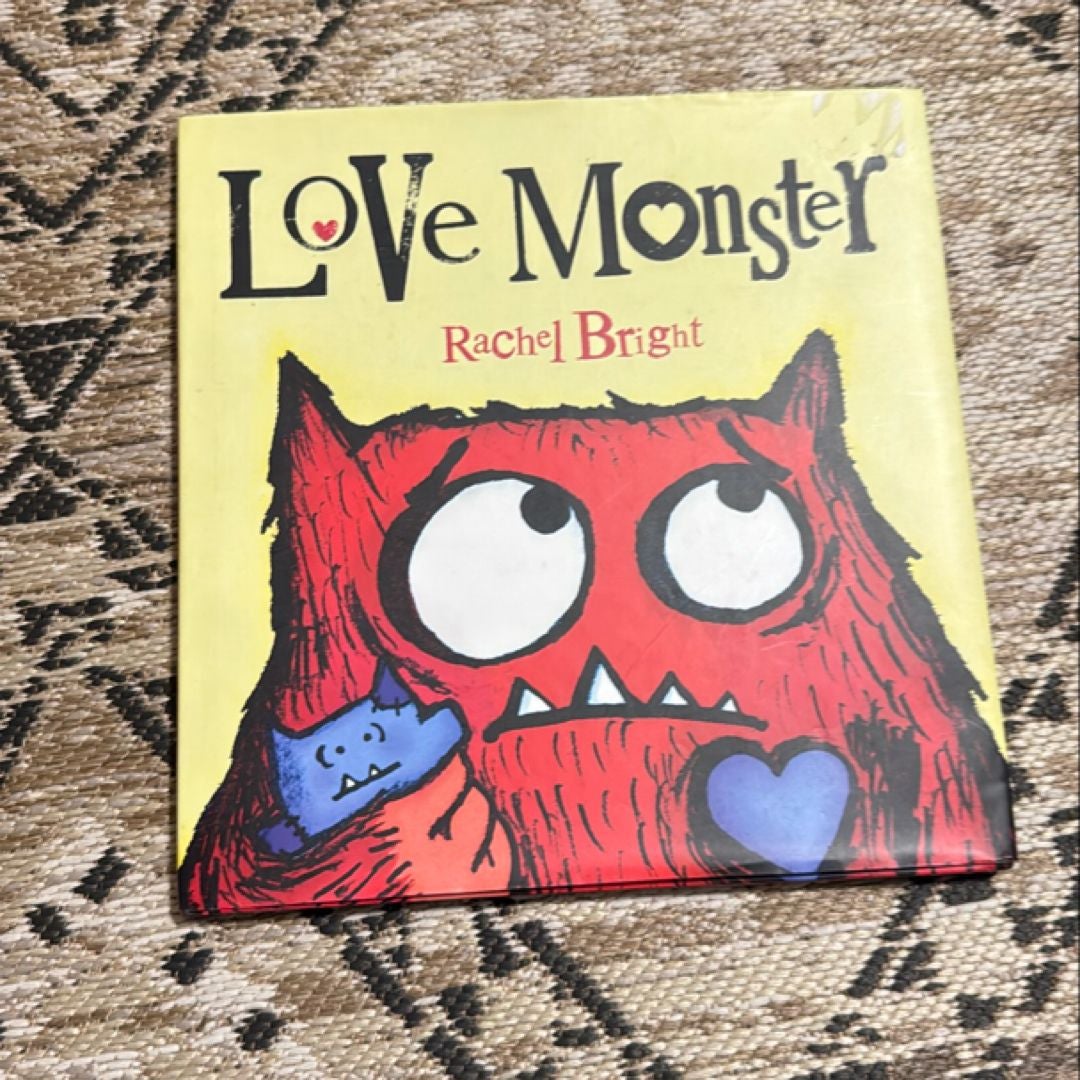 Love Monster by Rachel Bright