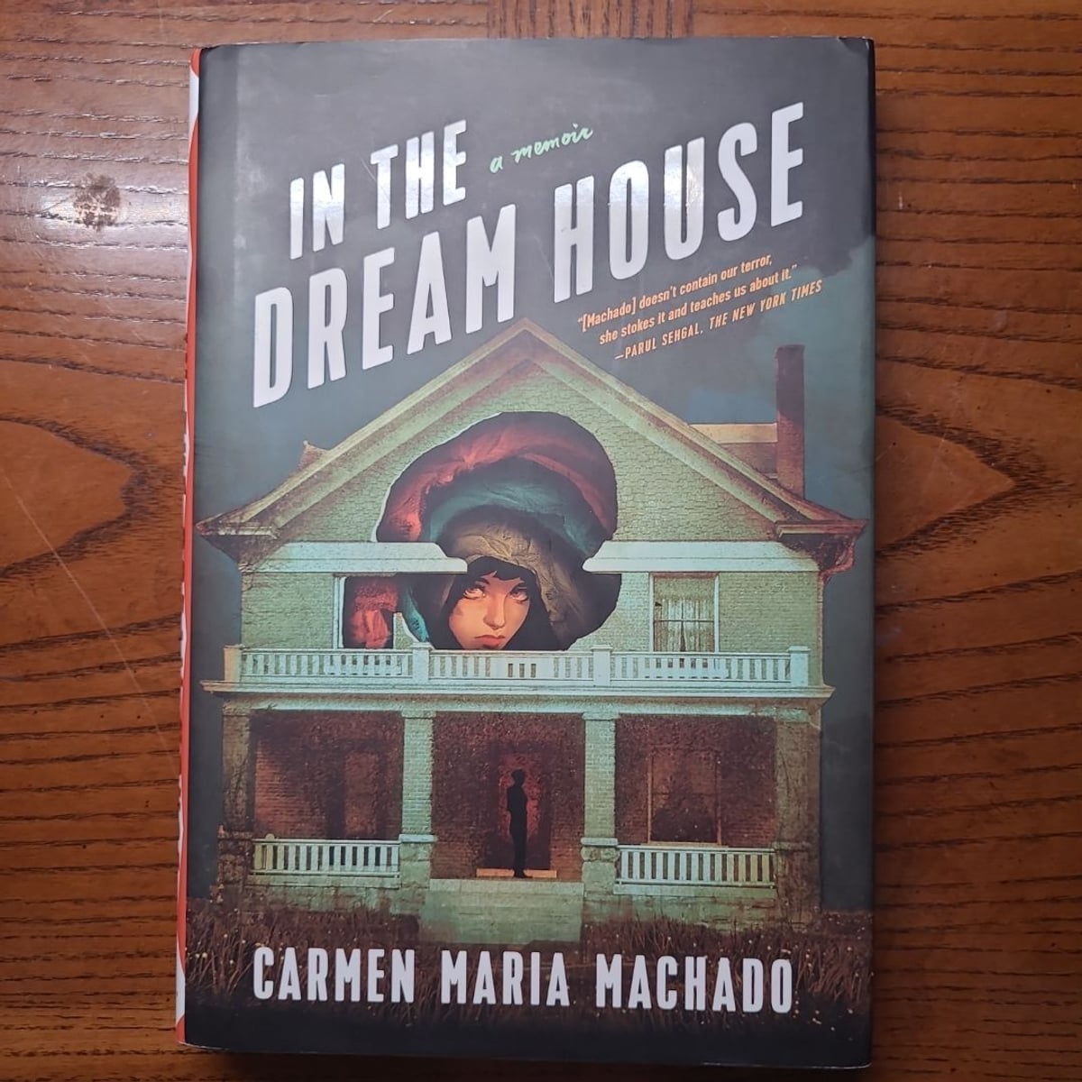 In the Dream House by Carmen Maria Machado, Hardcover | Pangobooks
