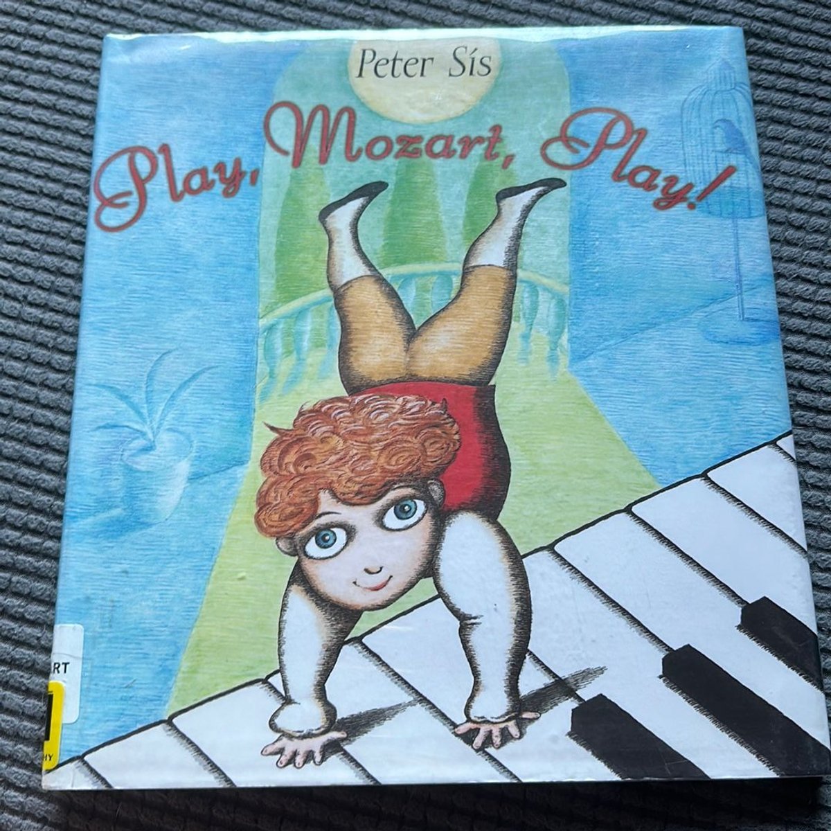 Play, Mozart, Play! by Peter Sís