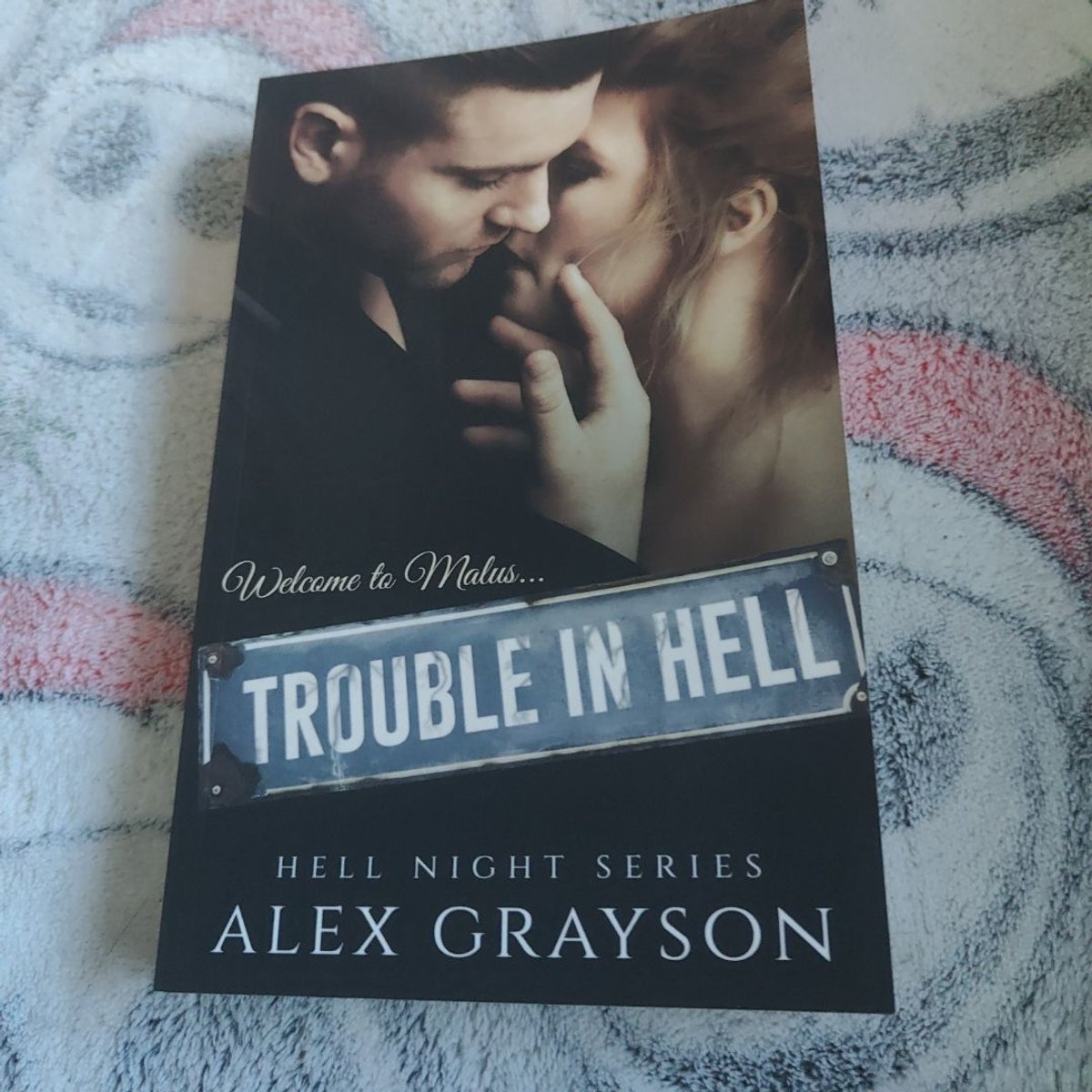 Trouble in Hell by Alex Grayson