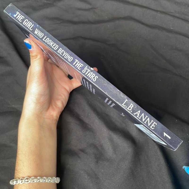 The Girl Who Looked Beyond the Stars by L. B. Anne