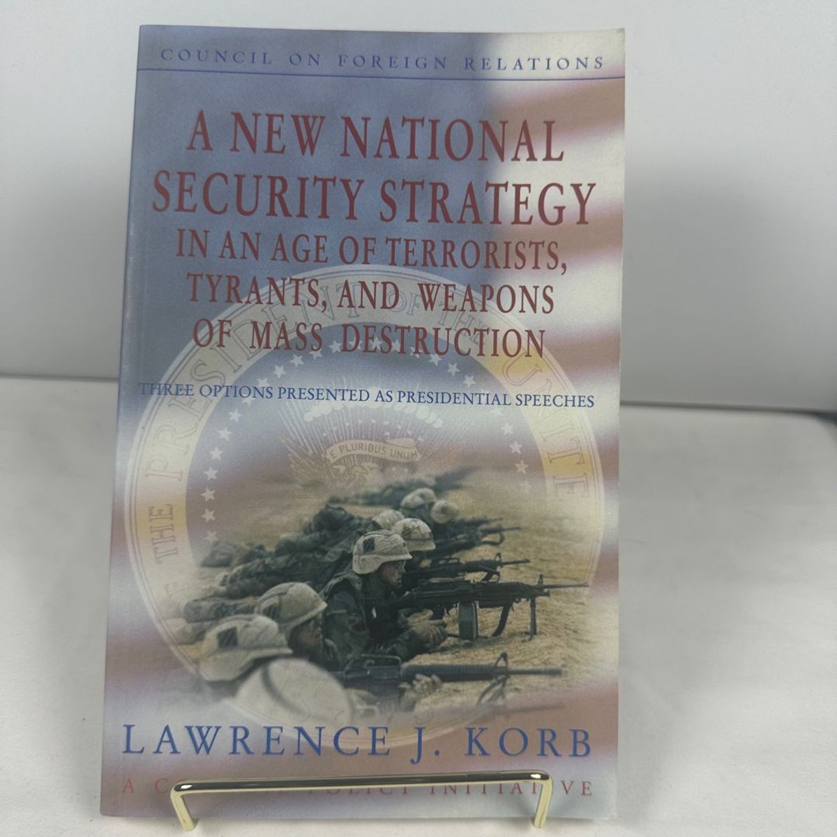 Implementing a New National Security Policy by Lawrence J. Korb