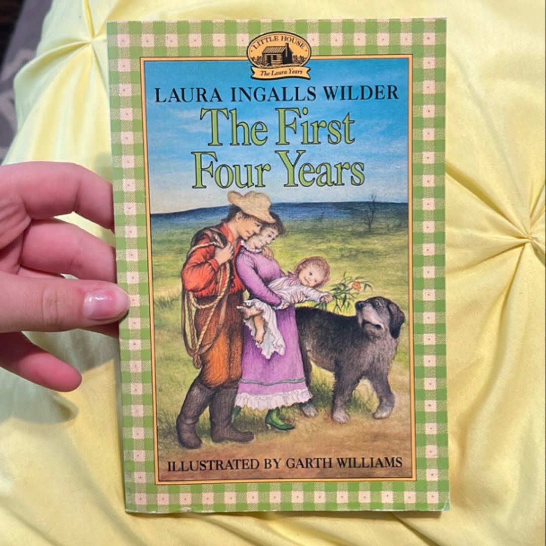 The First Four Years by Laura Ingalls Wilder, Paperback | Pangobooks