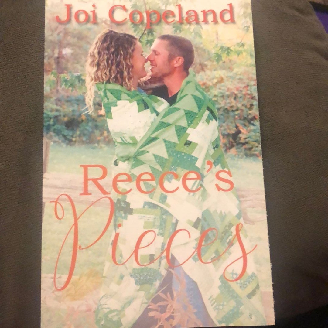 Reece's Pieces by Joi Copeland