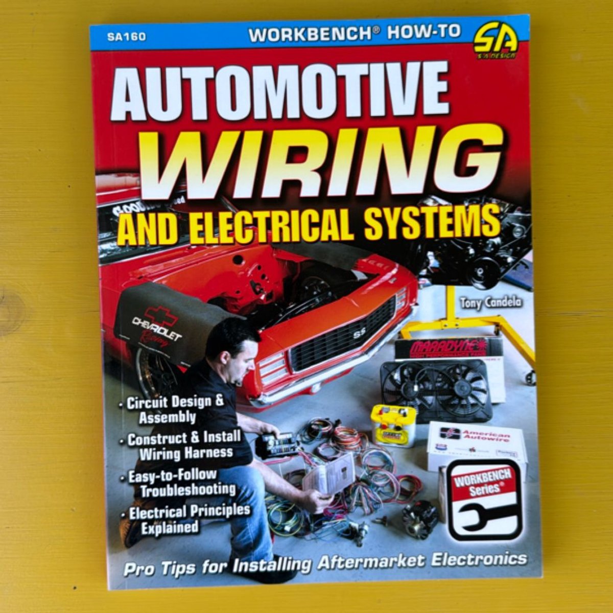 Automotive Wiring and Electrical Systems by Tony Candela
