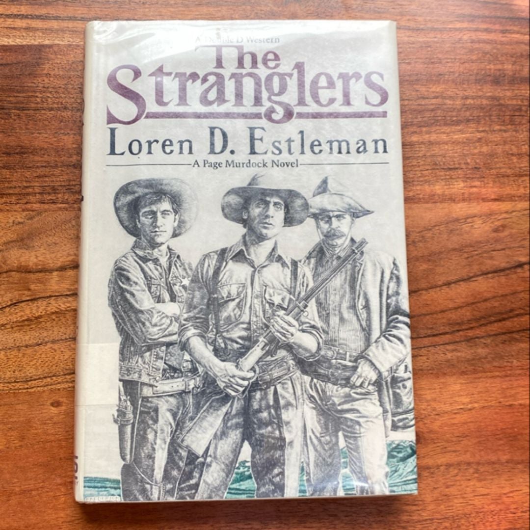 The Stranglers by Loren D. Estleman