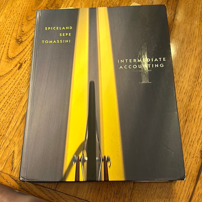 Intermediate Accounting by Spiceland; James F. Sepe; Mark Nelson