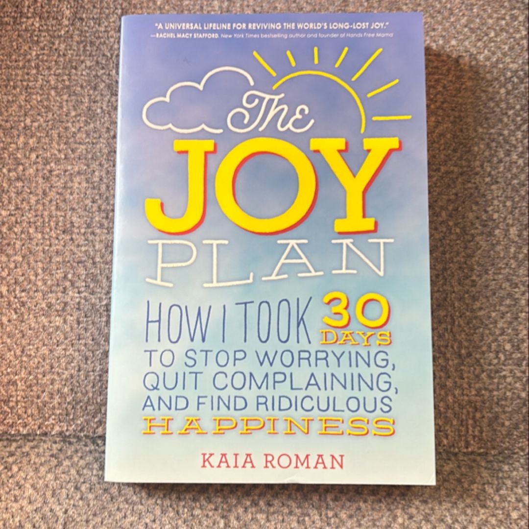 The Joy Plan by Kaia Roman