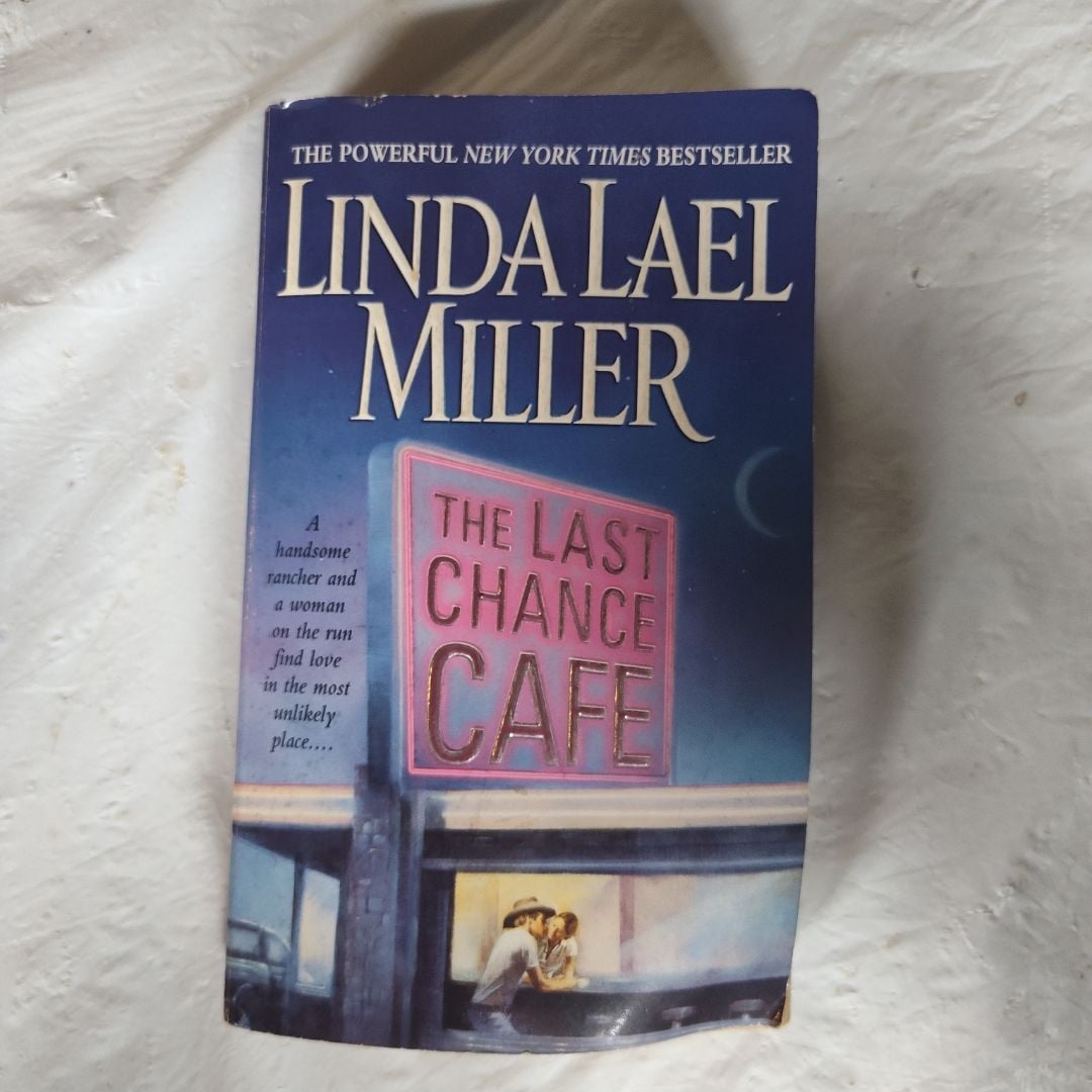 The Last Chance Cafe by Linda Lael Miller, Paperback | Pangobooks