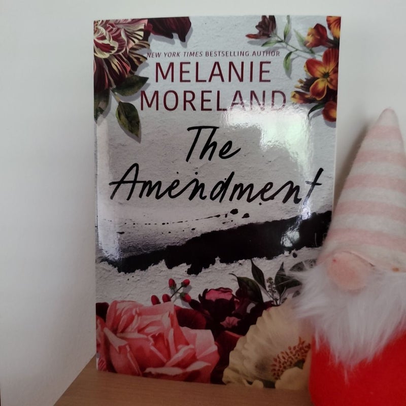 The Amendment by Melanie Moreland