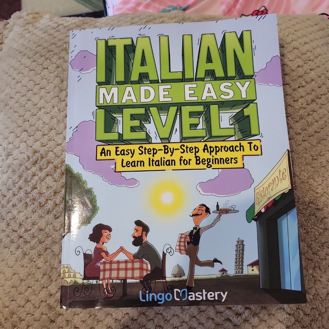 Italian Made Easy Level 1 by Lingo Mastery