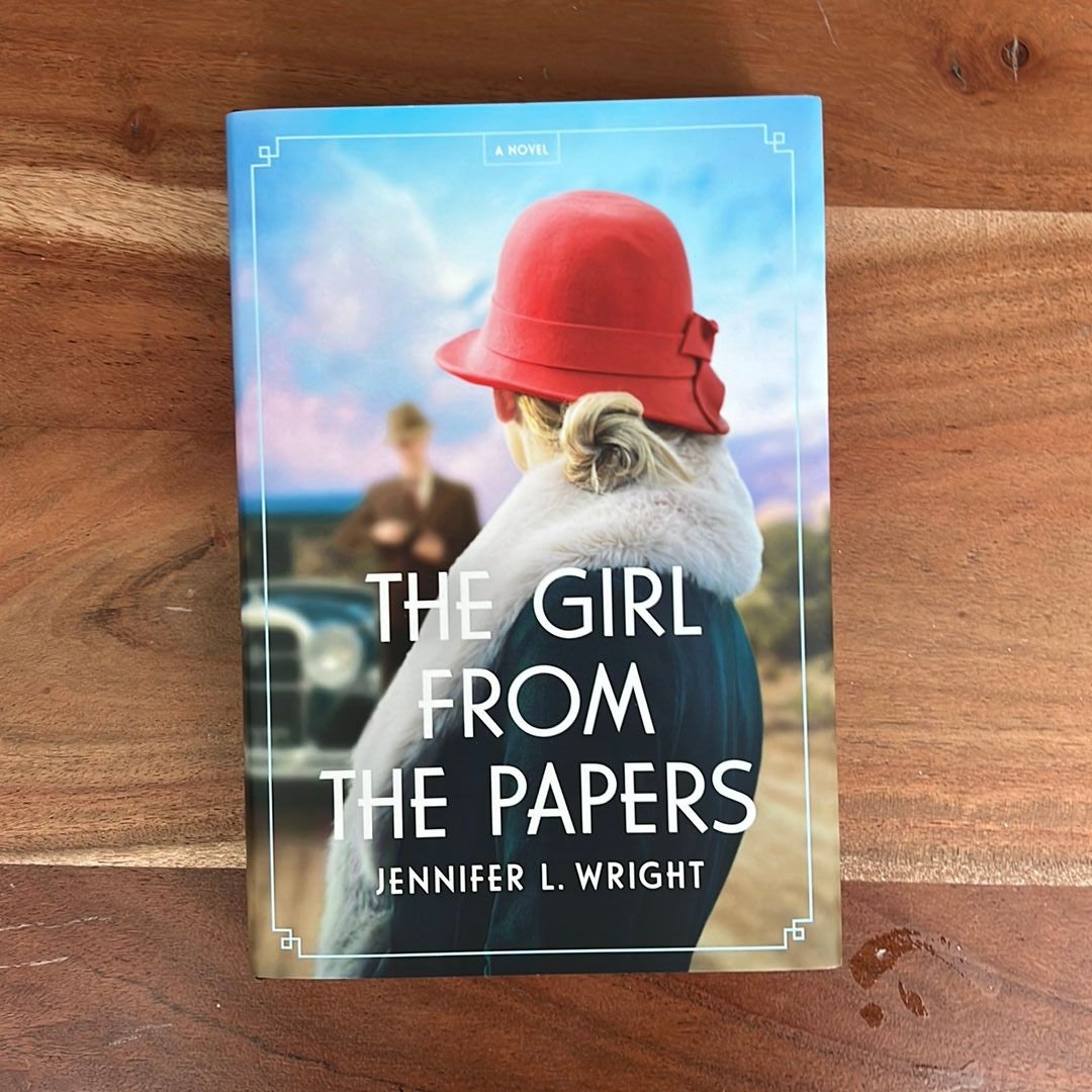 The Girl from the Papers by Jennifer L. Wright