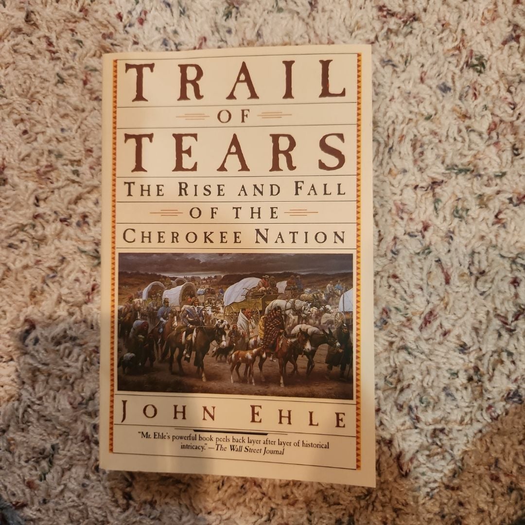 Trail of Tears by John Ehle
