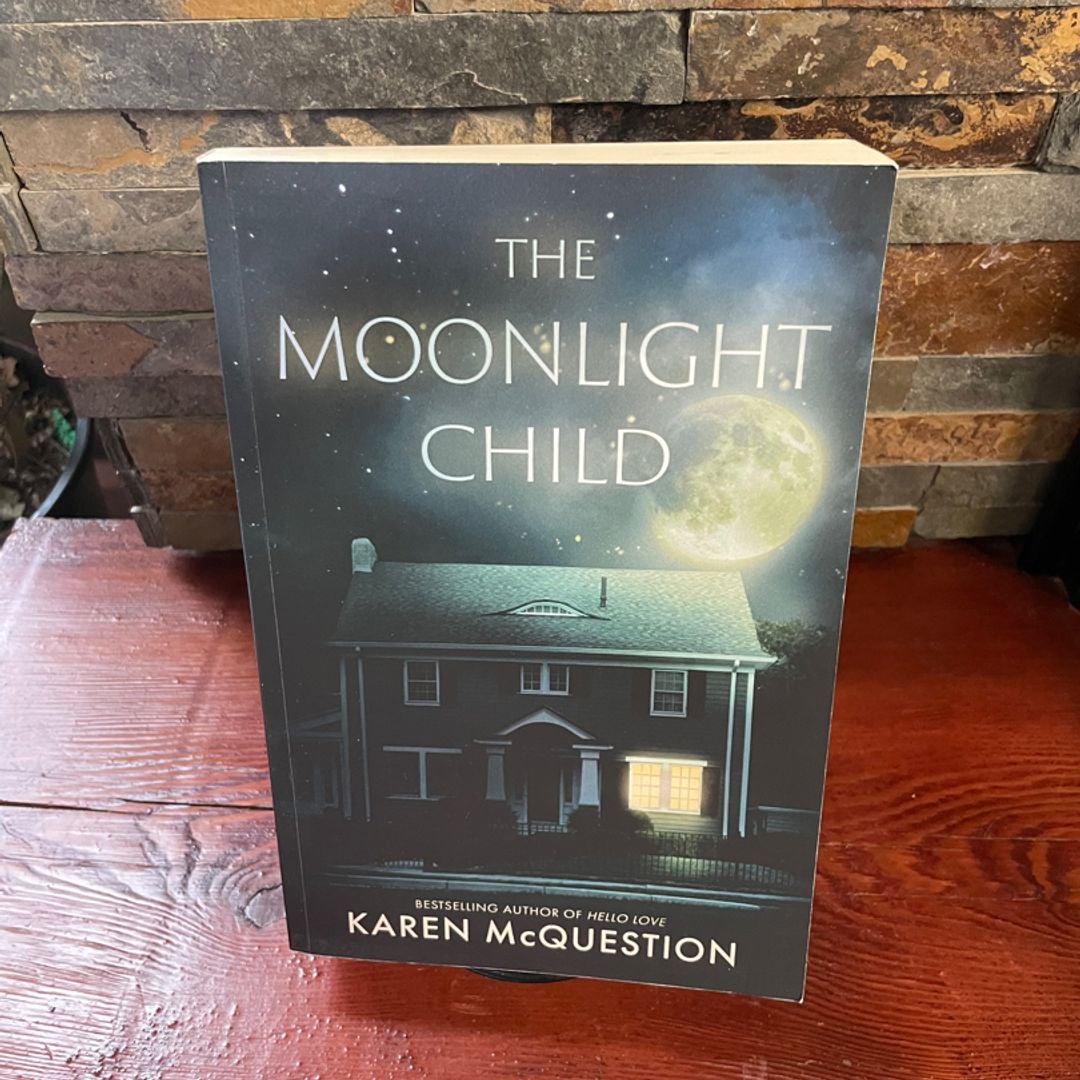 The Moonlight Child by Karen McQuestion