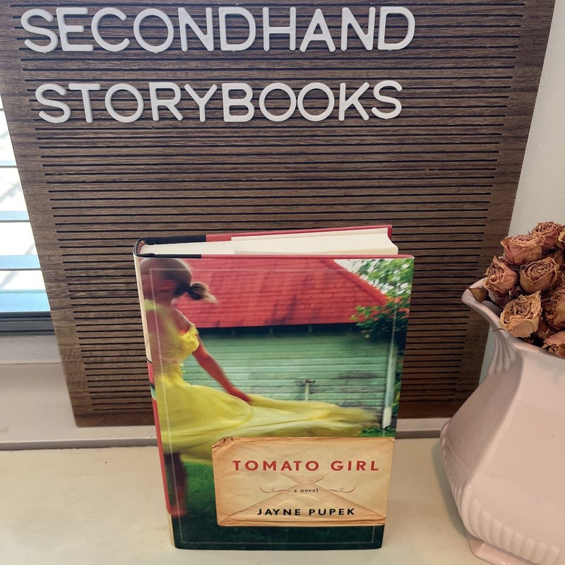 Tomato Girl by Jayne Pupek, Hardcover | Pangobooks