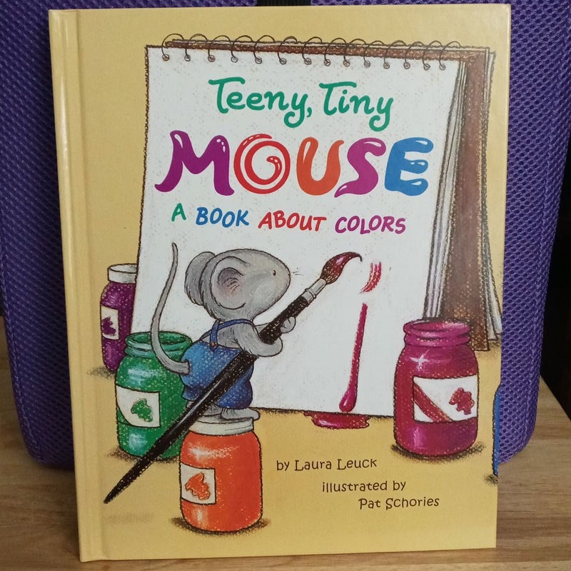 The Teeny Tiny Mouse by Laura Leuck, Hardcover | Pangobooks