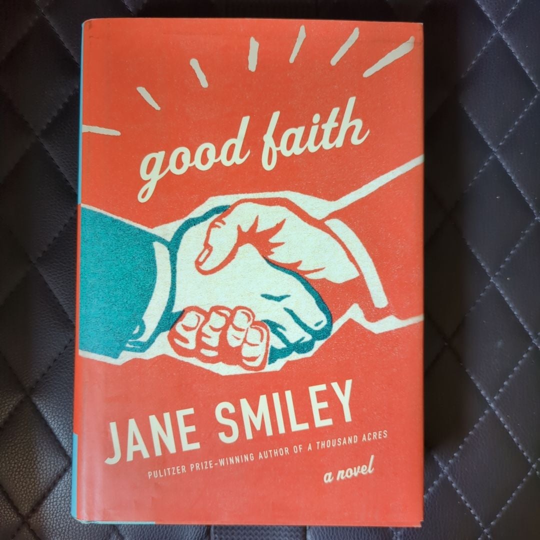 Good Faith by Jane Smiley, Hardcover | Pangobooks