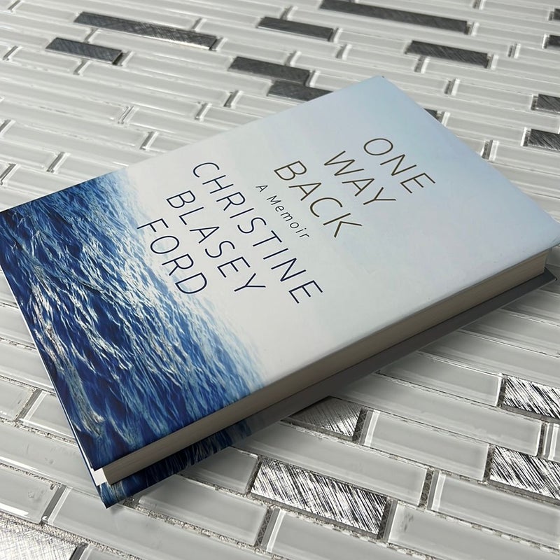 One Way Back by Christine Blasey Ford, Hardcover | Pangobooks