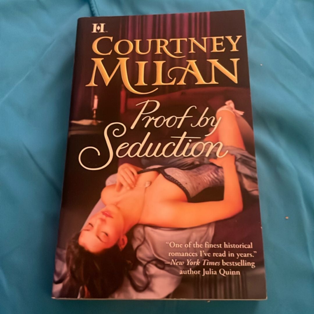 Proof by Seduction by Courtney Milan