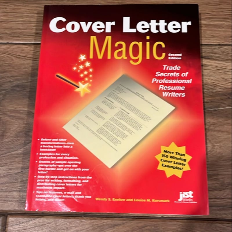 Cover Letter Magic by Wendy S. Enelow, Louise Kursmark