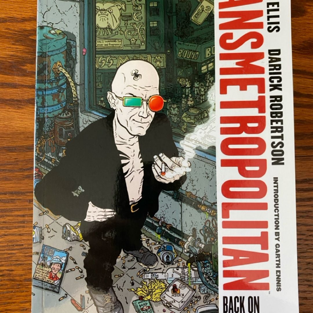Transmetropolitan Vol. 1: Back on the Street by Warren Ellis