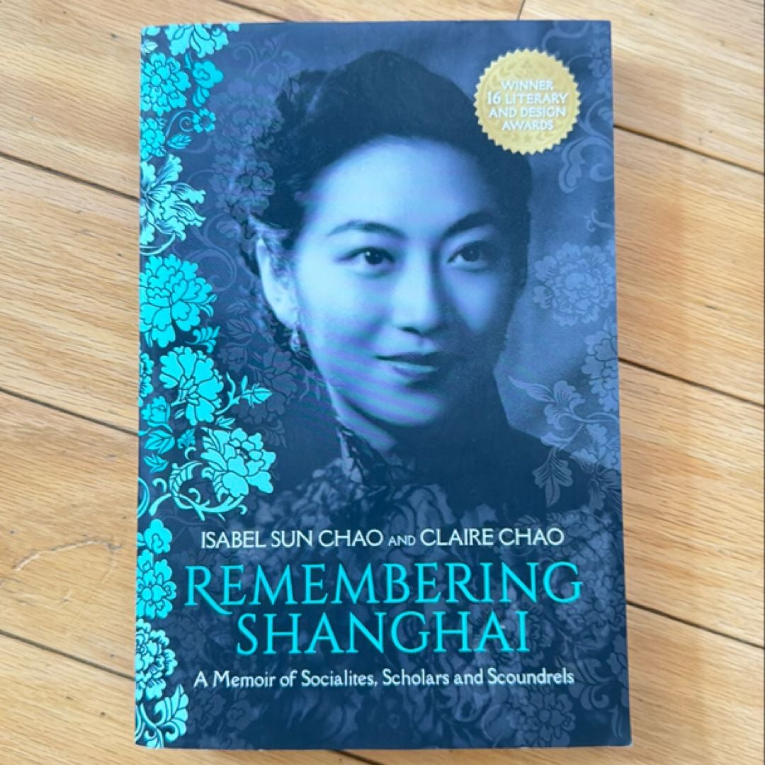 Remembering Shanghai by Claire Chao, Isabel Sun Chao