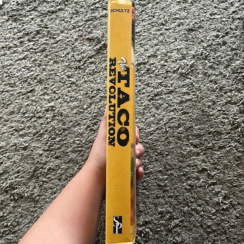 The Taco Revolution by Brandon Schultz