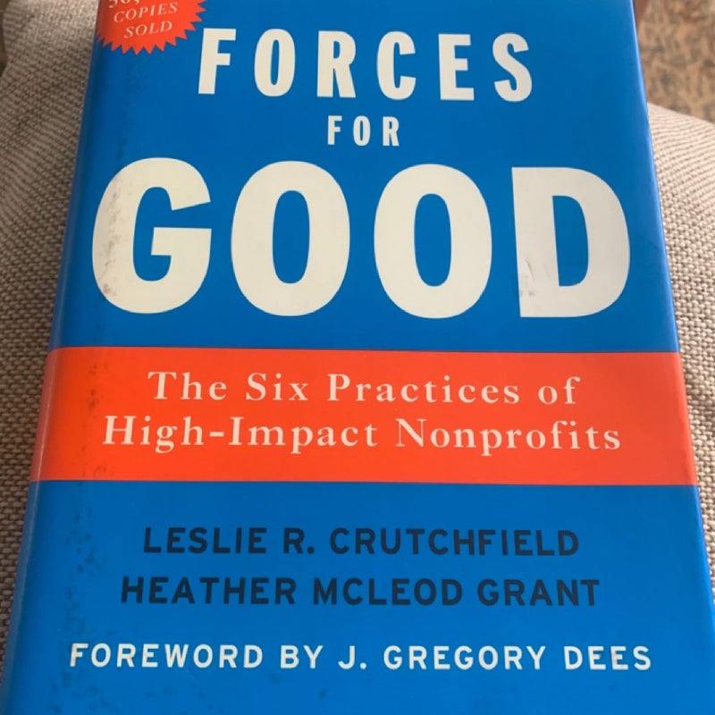 Forces for Good by Leslie R. Crutchfield, Heather McLeod Grant, J ...