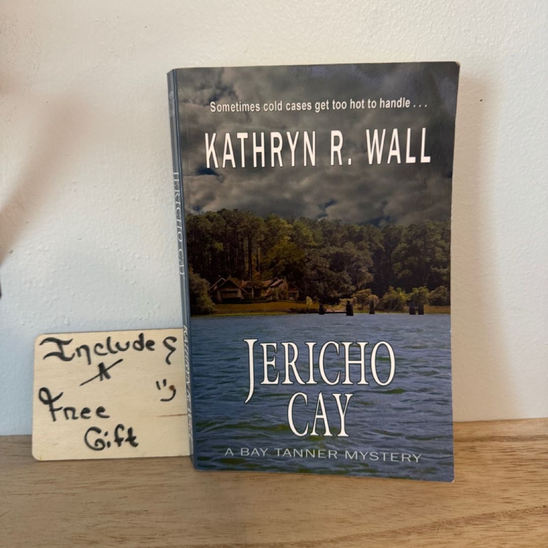 Jericho Cay by Kathryn R. Wall