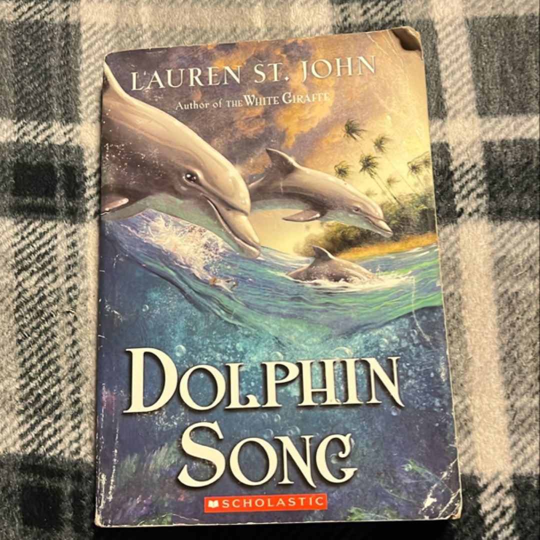 Dolphin Song by Lauren St. John , Paperback | Pangobooks
