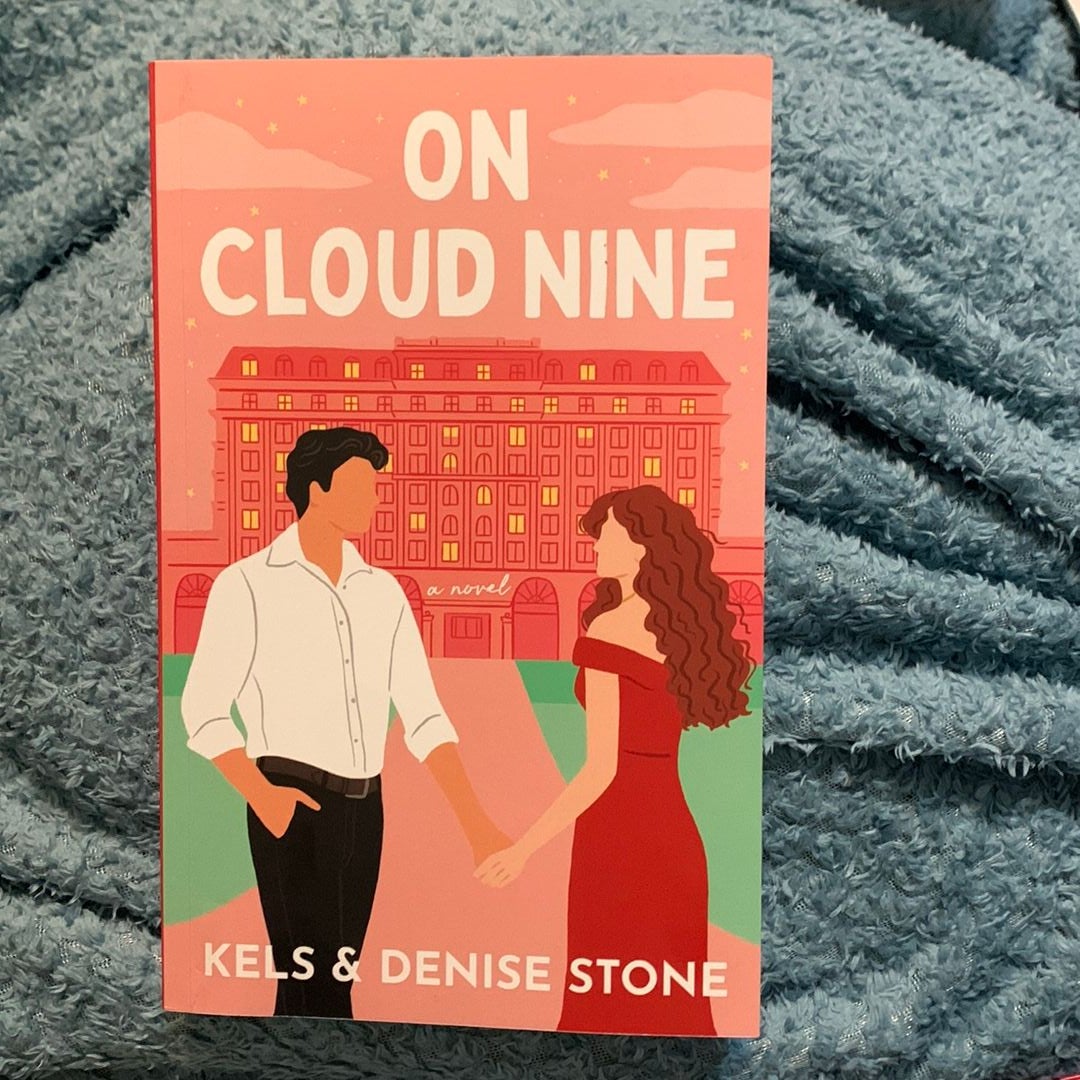 On Cloud Nine by Kels Stone, Denise Stone