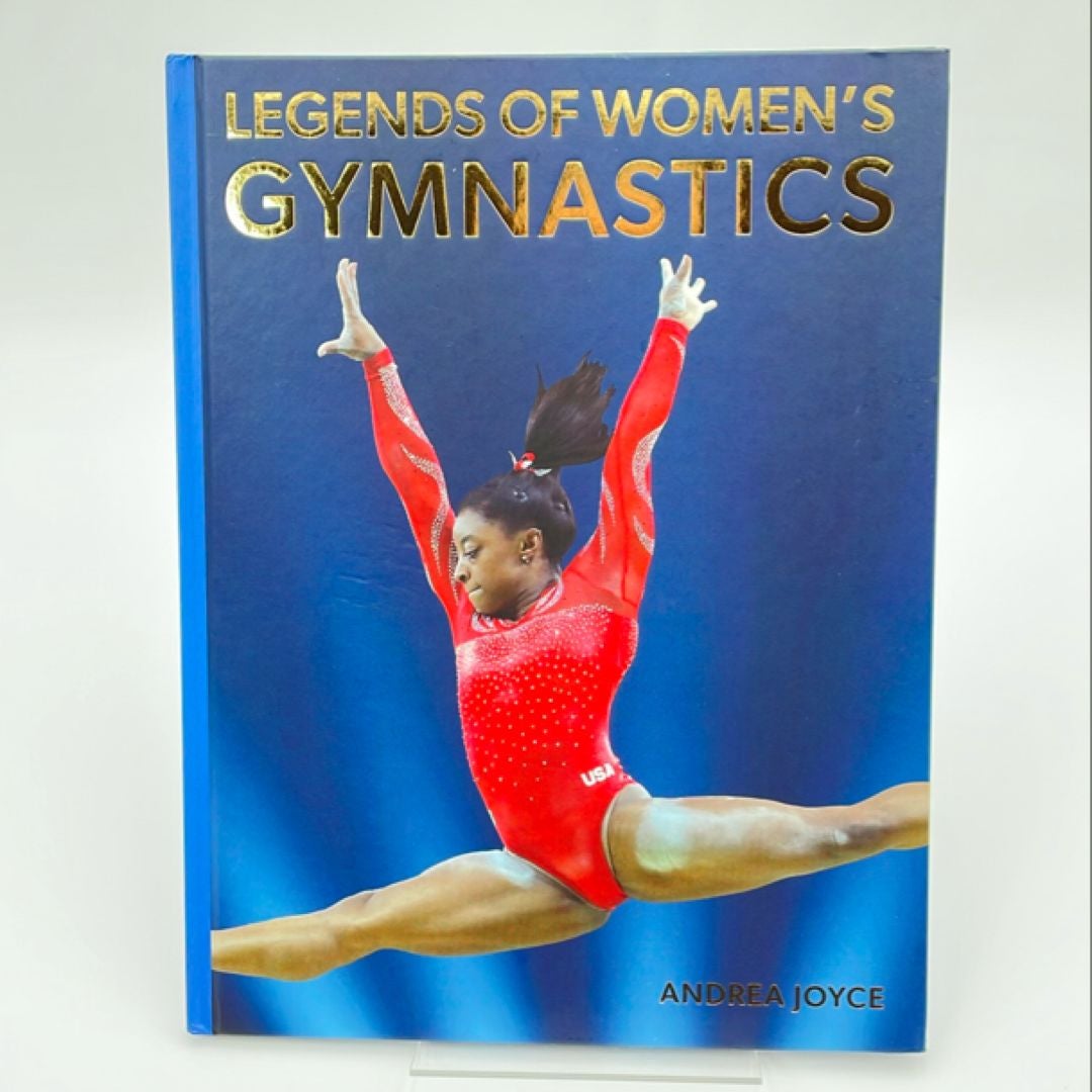 Legends of Women's Gymnastics by Editors of Abbeville Editors of ...