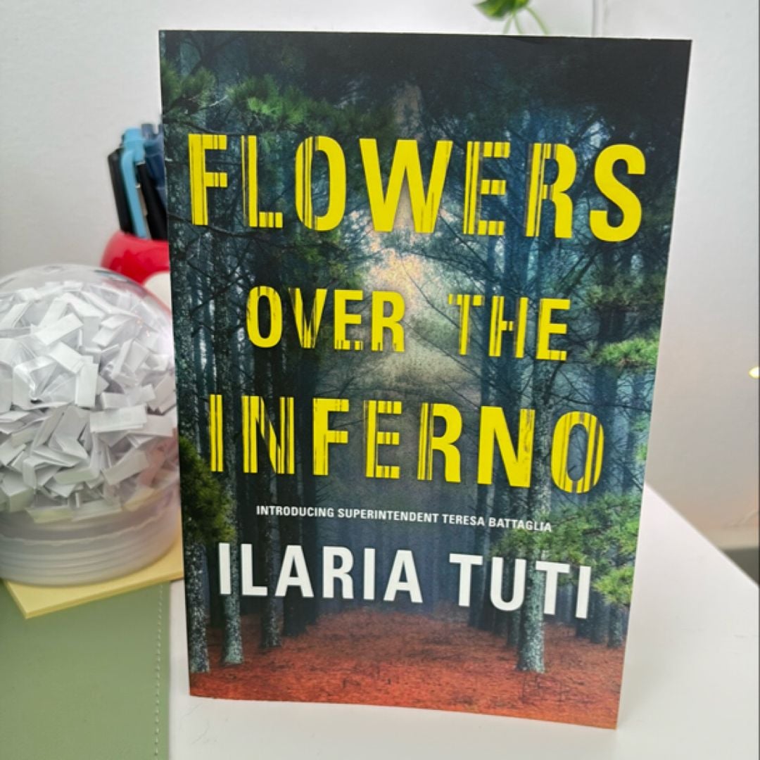 Flowers over the Inferno by Ilaria Tuti, Paperback | Pangobooks